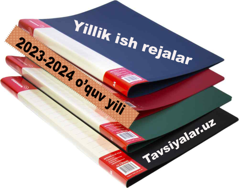 2023-2024 Ingiliz tili fanidan yillik ish rejalari 1-11-sinflar